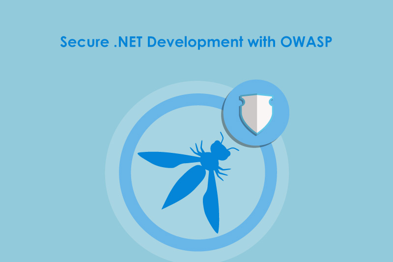 Secure .NET Development with OWASP